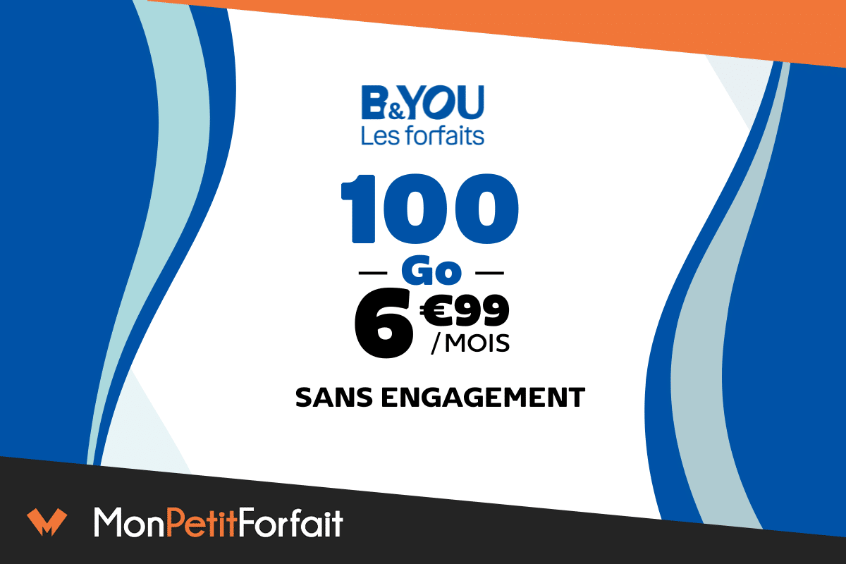 Un forfait mobile 100 Go disponible dès 6,99€ chez l'opérateur B&YOU