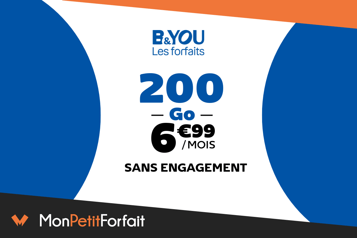Forfait 200 Go de B&YOU dès 6,99€ pour les abonnés Pure Fibre