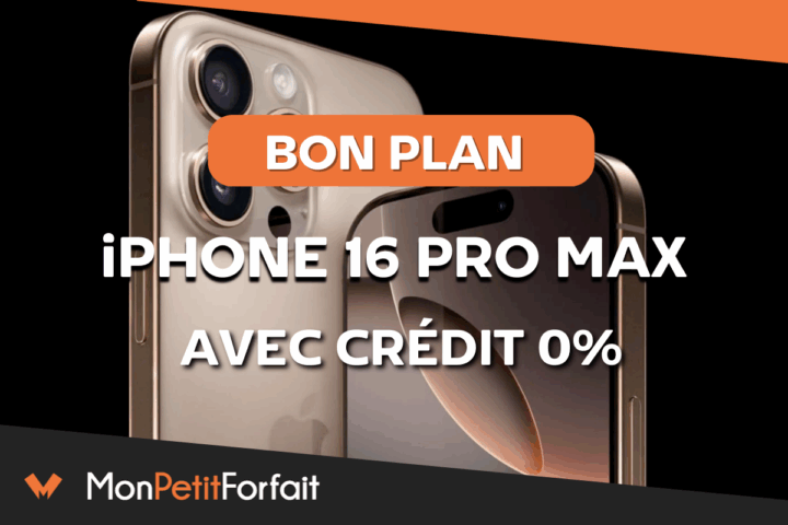 Crédit à 0% sur l'iPhone 16 Pro Max avec le forfait 200 Go Bouygues Telecom