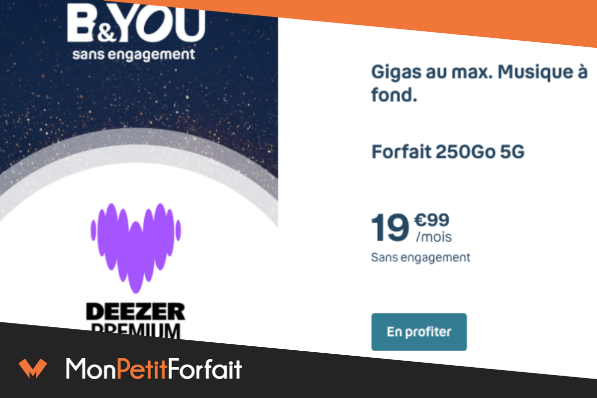 Forfait mobile 250 Go B&You avec Deezer Premium offert